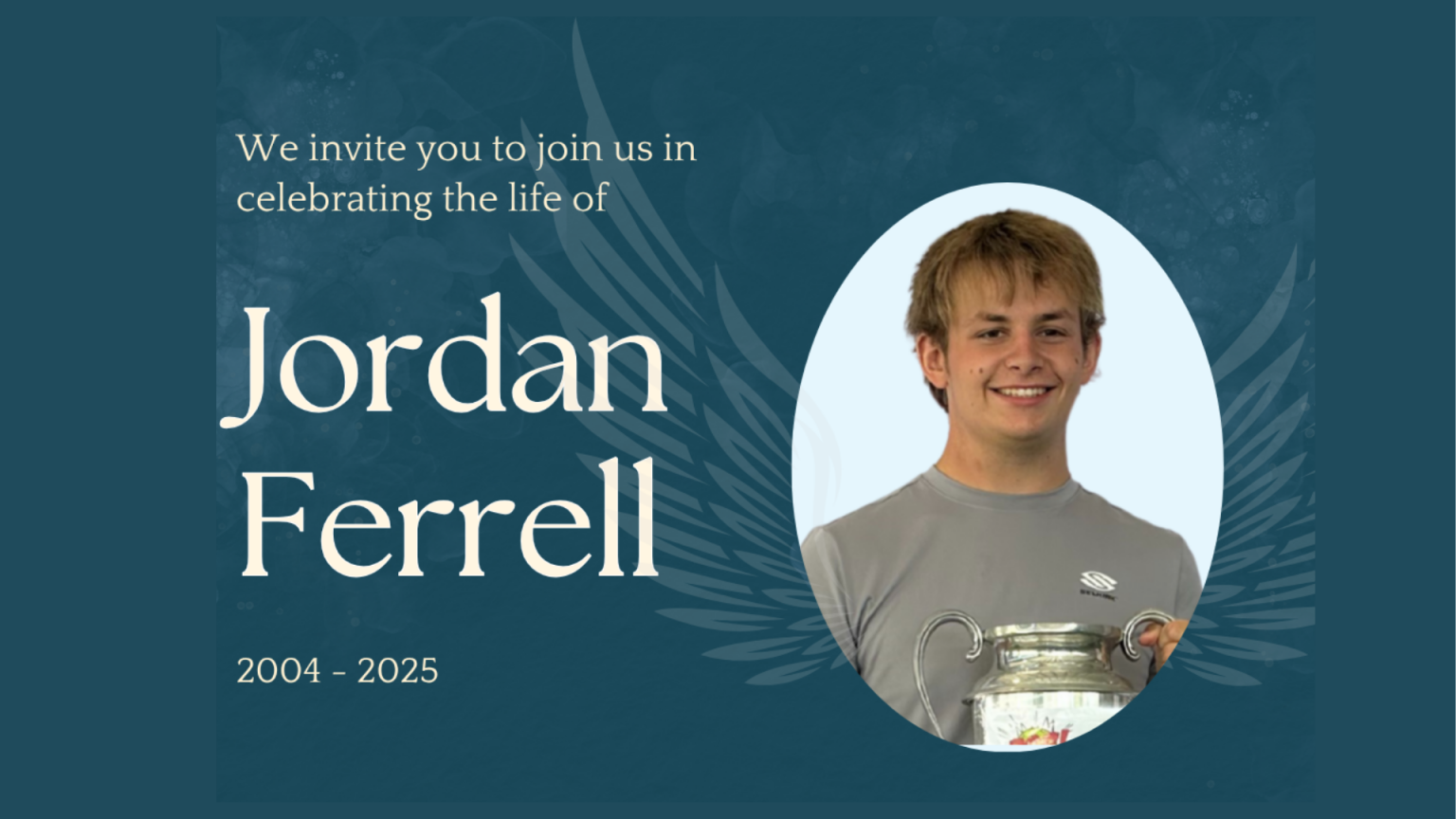 In Remembrance of Jordan Ferrell - Pictona
